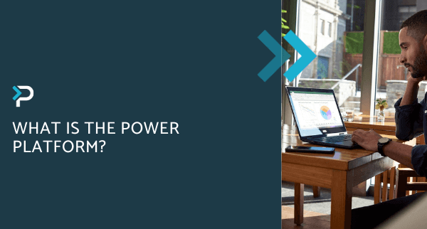 What is the Power Platform? | Pragmatiq