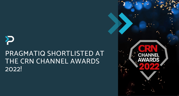 Pragmatiq shortlisted at the CRN Channel Awards 2022! | Pragmatiq