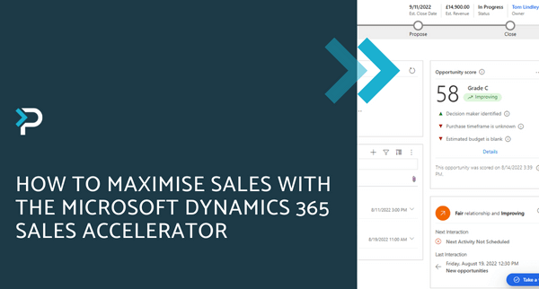 How to maximise sales with the Microsoft Dynamics 365 Sales Accelerator - Pragmatiq | Pragmatiq