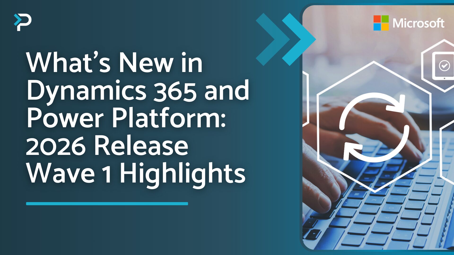 What's New in Dynamics 365 and Power Platform: 2026 Release Wave 1 ...
